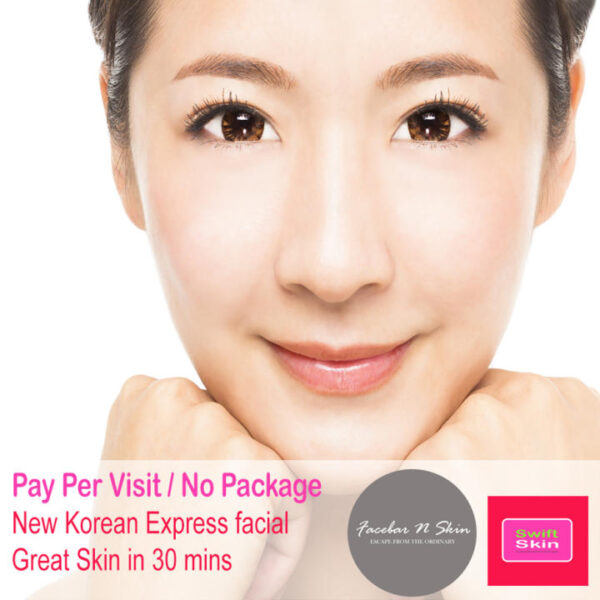 [FACEBAR N SKIN] Korean Express Swift Deep Cleanse Facial - 30 Minute ...